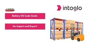 Battery HS Code Guide for Import and Export