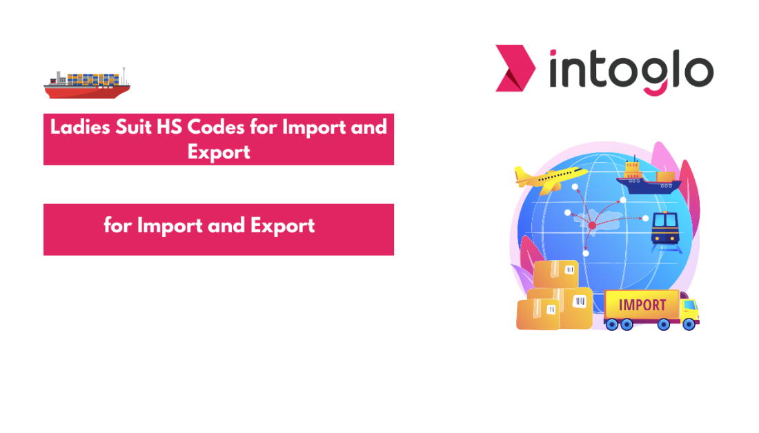 Ladies Suit HS Codes for Import and Export